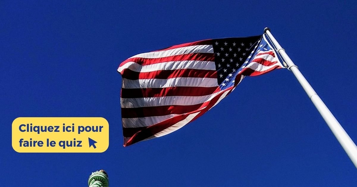 Quiz : les États-Unis (avec réponses)